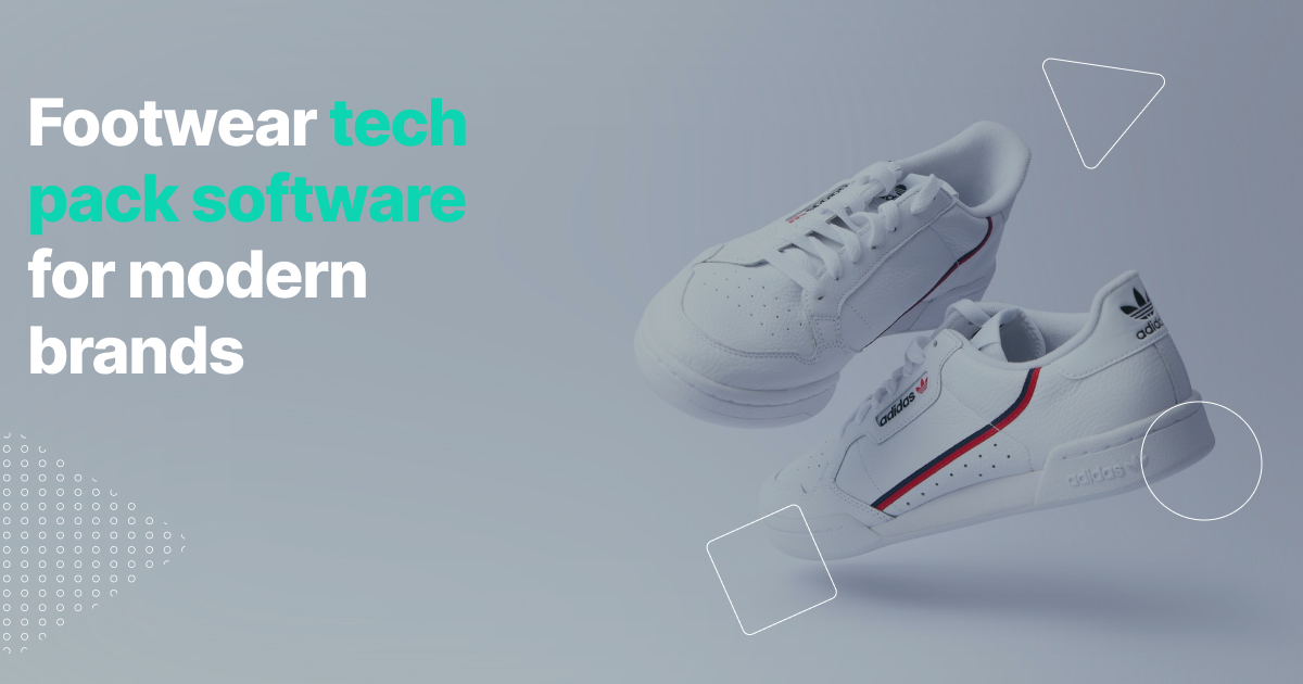 Techpacker | Tech pack and product development software for footwear ...